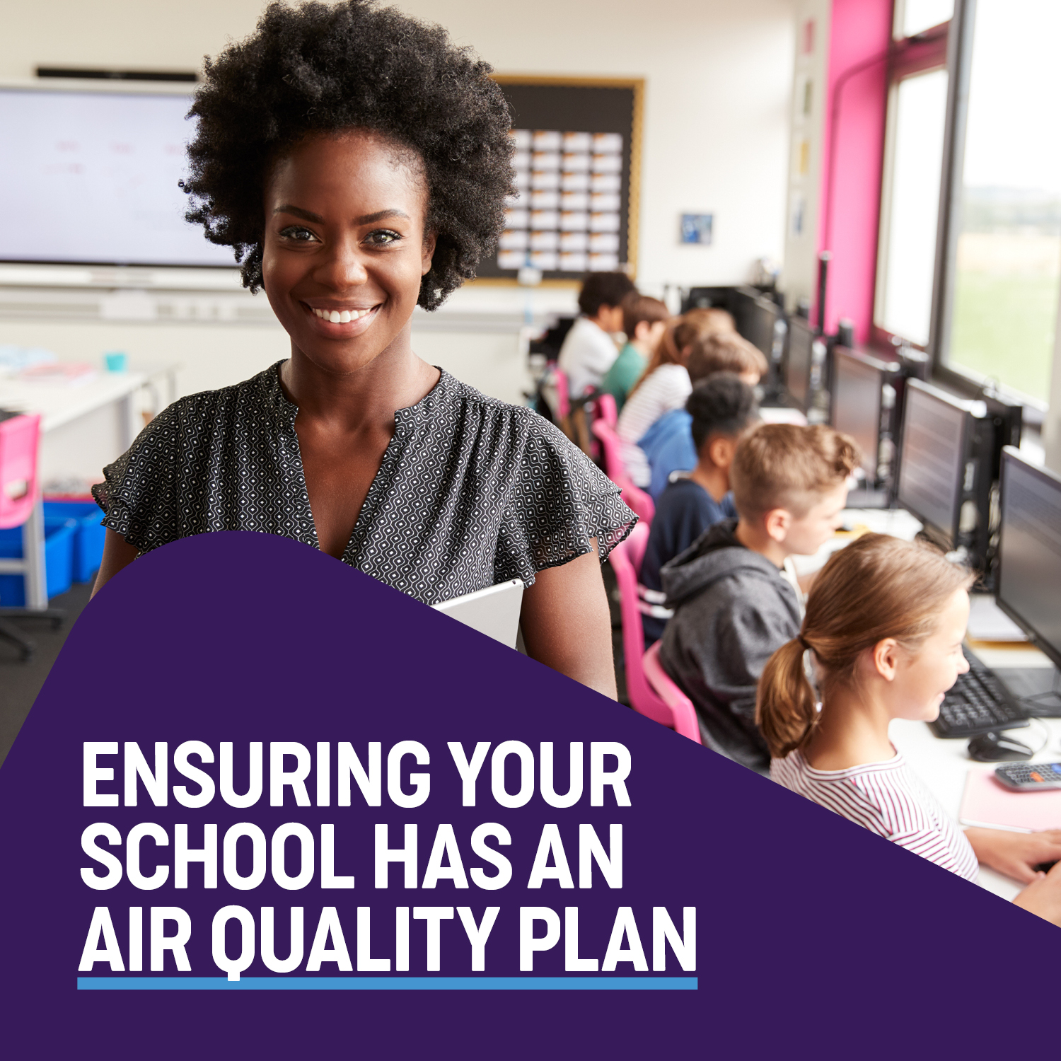Ensuring your school has an air quality plan - Asthma Australia